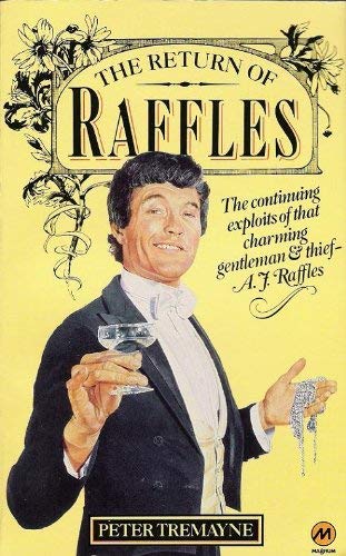 The Return of Raffles: Peter Tremayne, Gary Keene: 9780417066202 ...