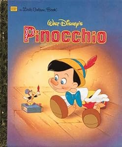 Pinocchio (A Little Golden Book) by Walt Disney Company