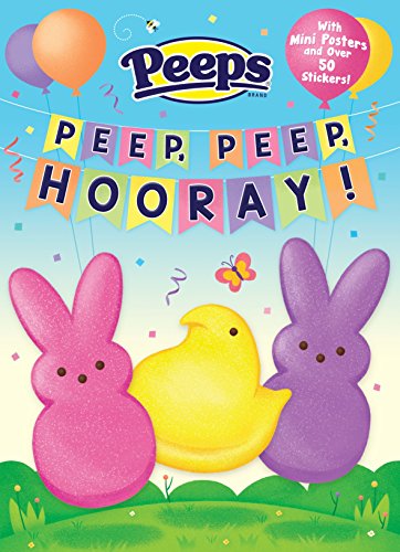 Peep, Peep, Hooray! (Peeps): Golden Books, Golden Books: 9781524719098 ...