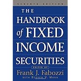 The Handbook of Fixed Income Securities: Fabozzi, Frank J ...