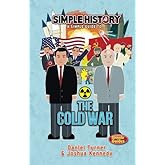 The Cold War: A History Just for Kids!: KidCaps: 9781484828366: Amazon ...