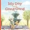 My Day With Gong Gong: Yee, Sennah, Chen, Elaine: 9781773214290: Amazon ...