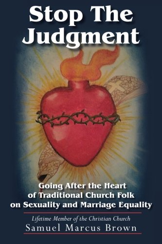 Stop The Judgment: Going After the Heart of Traditional Church Folk on ...