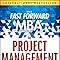 The Fast Forward MBA in Project Management The Fast Forward MBA Series ...