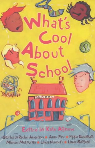 Amazon - What's Cool About School: Agnew, Kate, Anderson, Rachel, Fine ...
