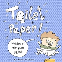 Children's books: Toilet Paper!: (Fun, Rhyming Bedtime Story/Children's ...