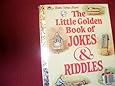 The Little Golden Book of Jokes and Riddles: E. D. Ebsun: 9780307021151 ...