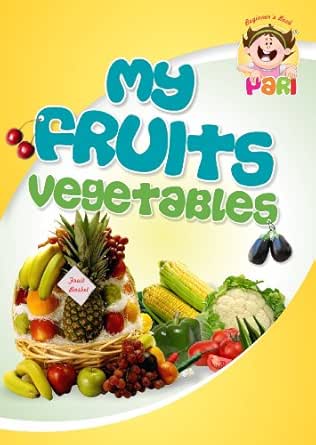 My Fruits Vegetable- Children Picture books to teach Fruits and ...