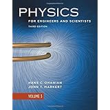 Amazon.com: Physics for Engineers and Scientists (Third Edition) (Vol ...