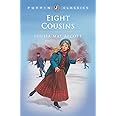 Eight Cousins (Puffin Classics): Alcott, Louisa May: 9780140374568 ...