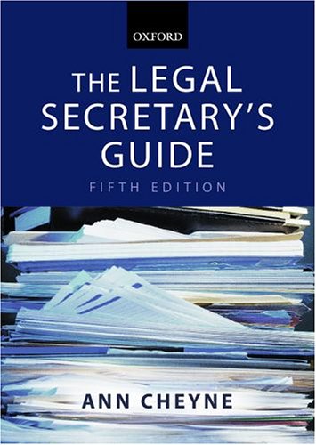 Amazon.com: The Legal Secretary's Guide: 9780199268405: Cheyne, Ann: Books