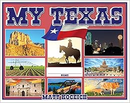 Amazon.com: My Texas: 9781618214355: Koceich, Matt: Books