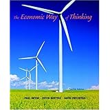 Economic Way of Thinking, The (Pearson Series in Economics ...