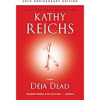 Amazon.com: Deja Dead: 10th Anniversary Edition (A Temperance Brennan Novel): 9781416570981 ...