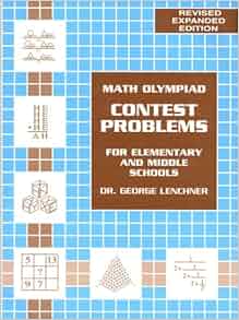 Math Olympiad Contest Problems for Elementary and Middle Schools, Vol ...