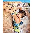 Laboratory Manual for Anatomy & Physiology featuring Martini Art, Main Version: 9780134130187 ...