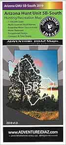 Arizona Hunt Unit 5B-South Hunting/Recreation Map: Adventure iDiaz ...