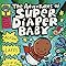 Amazon.com: The Adventures of Super Diaper Baby: A Graphic Novel (Super ...