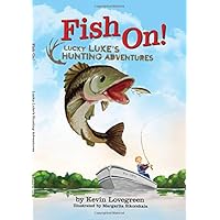 Whitetail Adventures (Lucky Luke's Hunting Adventures Series): Kevin ...