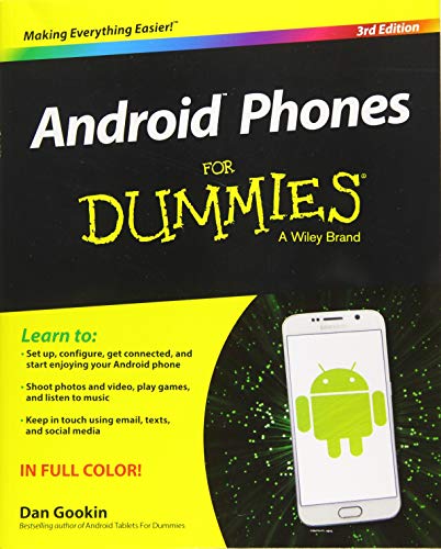 Amazon.com: Android Phones For Dummies: 9781119126003: Gookin, Dan: Books