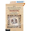 An Introduction to Classical Nahuatl: Michel Launey: 9780521732291 ...