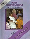 Firm Foundations: Creation to Christ: T. McLlwain, N. Eversen ...
