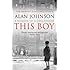 This Boy: Amazon.co.uk: Alan Johnson: 9780593069646: Books