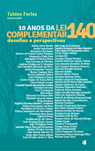 10 anos da Lei Complementar 140: desafios e perspectivas - eBook, Resumo, Ler Online e PDF - por ...