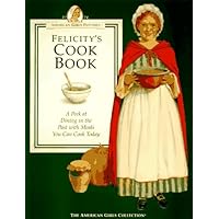 Felicity's Craft Book: A Look at Crafts from the Past With Projects You ...