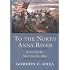 The Battles for Spotsylvania Court House and the Road to Yellow Tavern ...