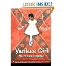 Yankee Girl: Mary Ann Rodman: 9780312535766: Amazon.com: Books