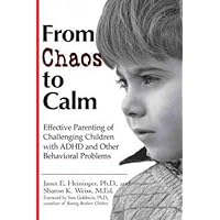 From Chaos to Calm: Effective Parenting Of Challenging Children with ...