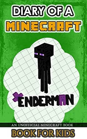 Minecraft: Diary of a Minecraft Enderman: An Unofficial Minecraft Diary ...