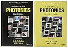 Fundamentals of Photonics, 2 Volume Set (Wiley Series in Pure and ...