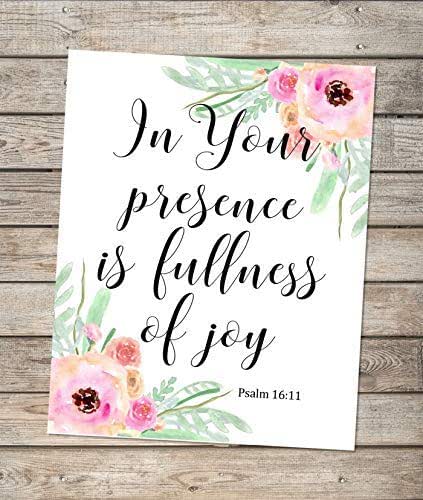 Amazon.com: In Your Presence Is Fullness Of Joy, Psalm 16:11 ...