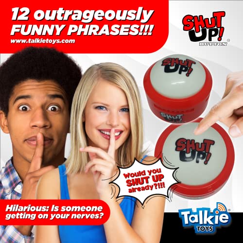 Shut Up Button - Talking Button Features Hilarious Shut Up Sayings ...