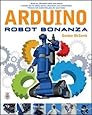 Arduino Robot Bonanza: Gordon McComb: 9780071782777: Amazon.com: Books