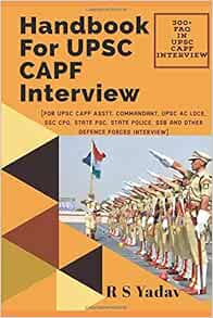 Handbook For UPSC CAPF Interview: For UPSC CAPF Assistant Commandant ...