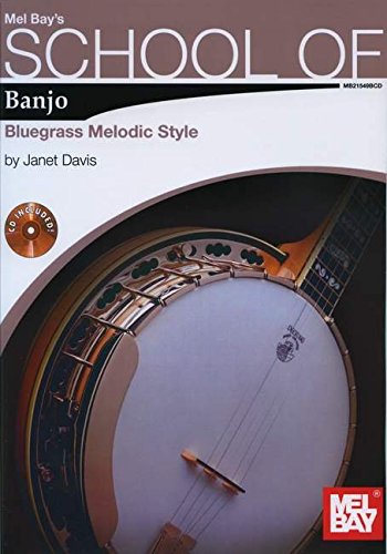 Amazon.com: School of Banjo: Bluegrass Melodic Style Book/2-CD Set ...