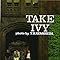 Take Ivy: Shosuke Ishizu, Toshiyuki Kurosu, Hajime Hasegawa, Teruyoshi ...