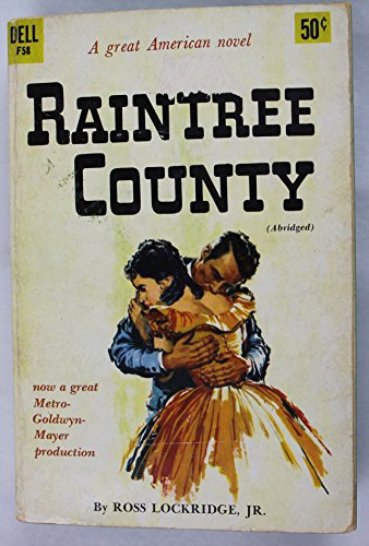 Raintree County: Ross Lockridge, Jr.: Amazon.com: Books