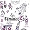 Pocqq - Qui sont les féministes ?: Amazon.fr: Perrotin, Elodie, Guiol ...