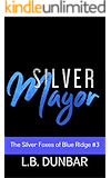 Amazon.com: Silver Player: The Silver Foxes of Blue Ridge eBook: L.B. Dunbar: Kindle Store
