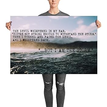 Amazon.com: I Am The Storm Quote Motivational Poster 12x18 inch ...