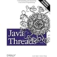 Java Threads: Understanding and Mastering Concurrent Programming: Scott Oaks, Henry Wong ...