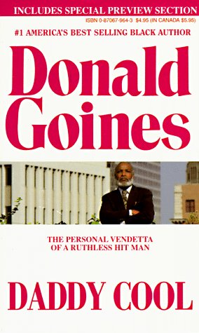 Amazon.com: Daddy Cool: 9780870679643: Goines, Donald: Books