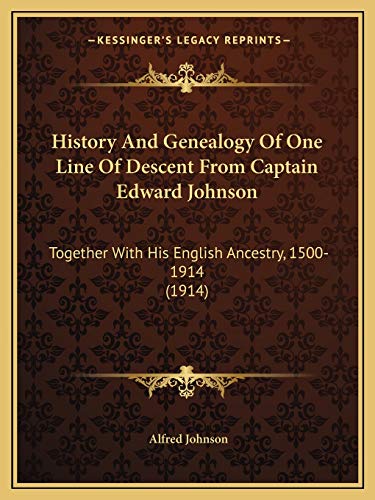 History And Genealogy Of One Line Of Descent From Captain Edward ...