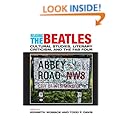 Reading the Beatles: Cultural Studies, Literary Criticism, And the Fab ...