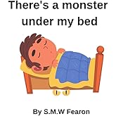 Amazon.com: There's a Monster on my Bed: 9780979414527: Macchia, Margit ...