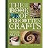Lost Crafts: Rediscovering Traditional Skills: Amazon.co.uk: Una ...